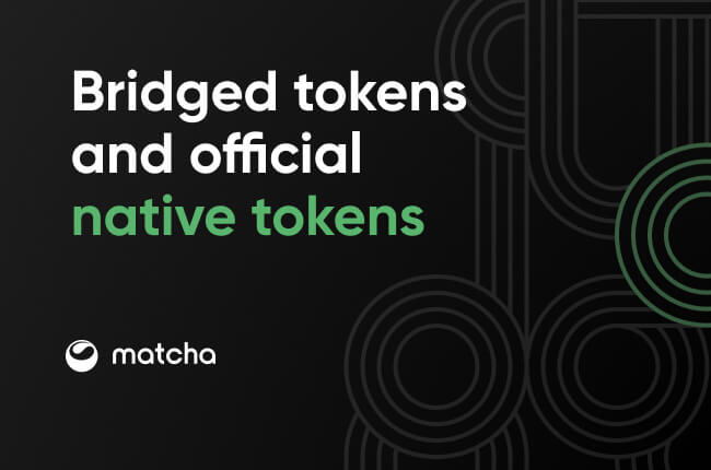 Bridged tokens and native tokens