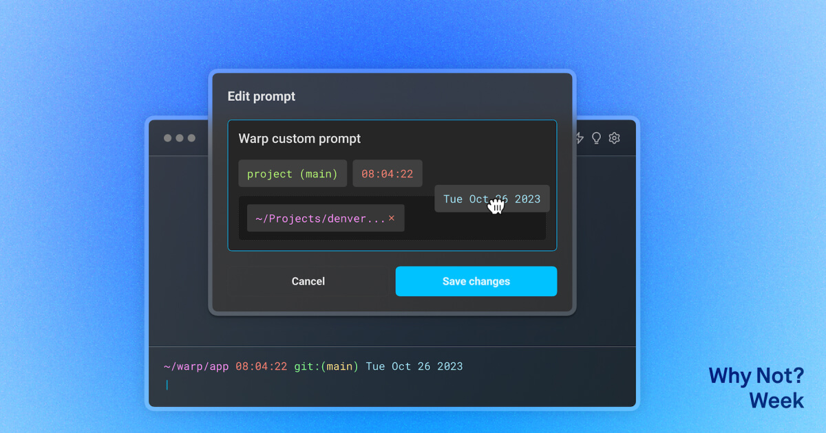 Drag and drop to customize your command line prompt. Why not? | Warp