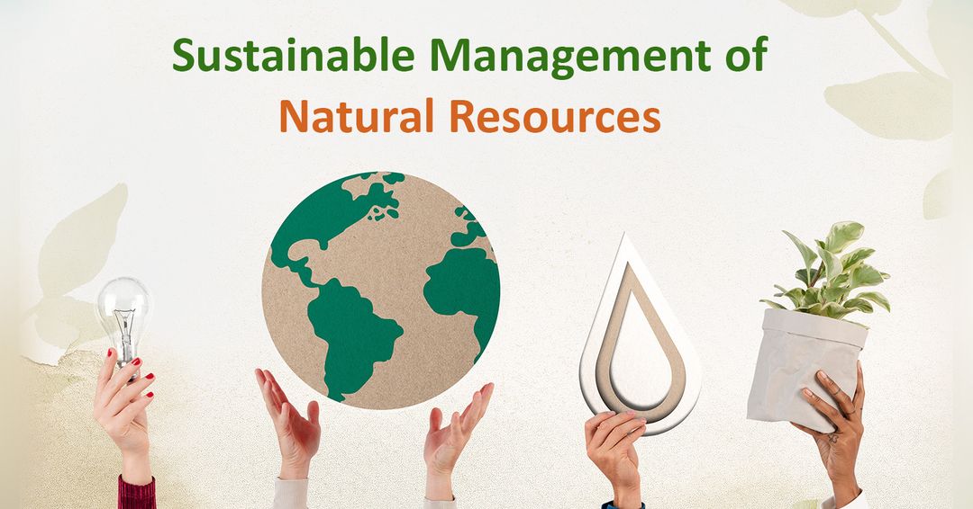 Sustainable Management Of Natural Resources