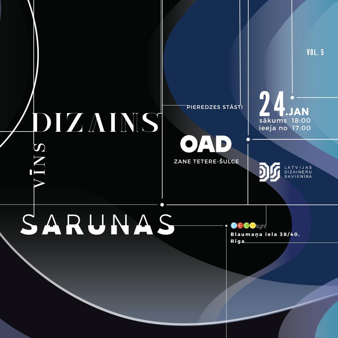 "DIZAINS, SARUNAS & VĪNS" VOL. 3