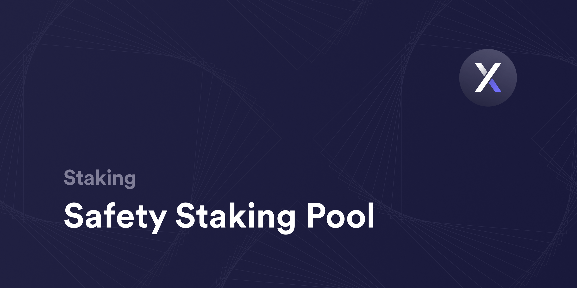 Safety Staking Pool | dYdX Foundation
