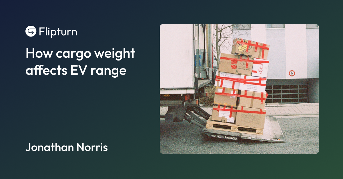 How cargo weight affects EV range | Flipturn Blog