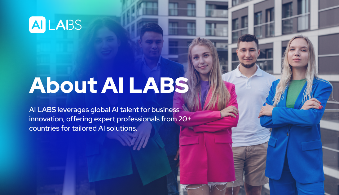 About AI LABS: Global AI Talent for Business Transformation