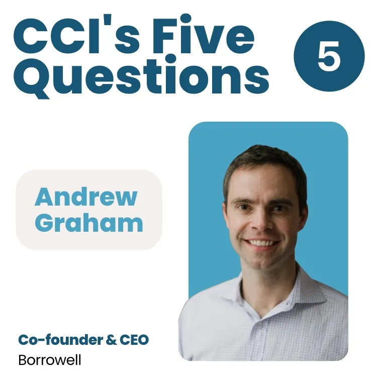 Five Questions with Borrowell Co-founder & CEO Andrew Graham
