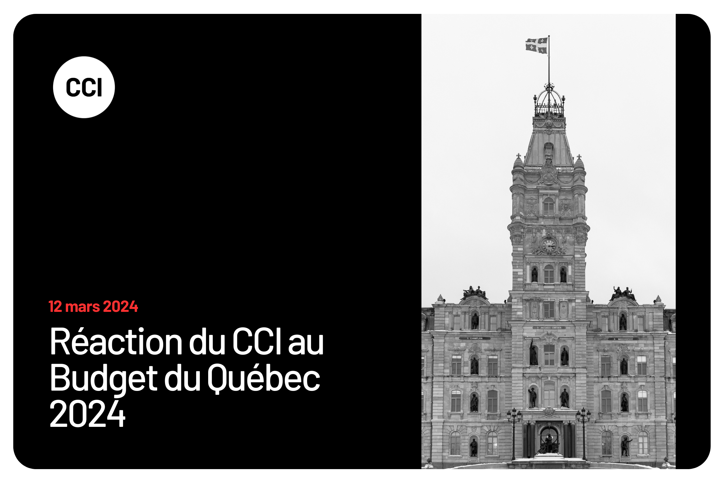Réaction du CCI au Budget du Québec 2024