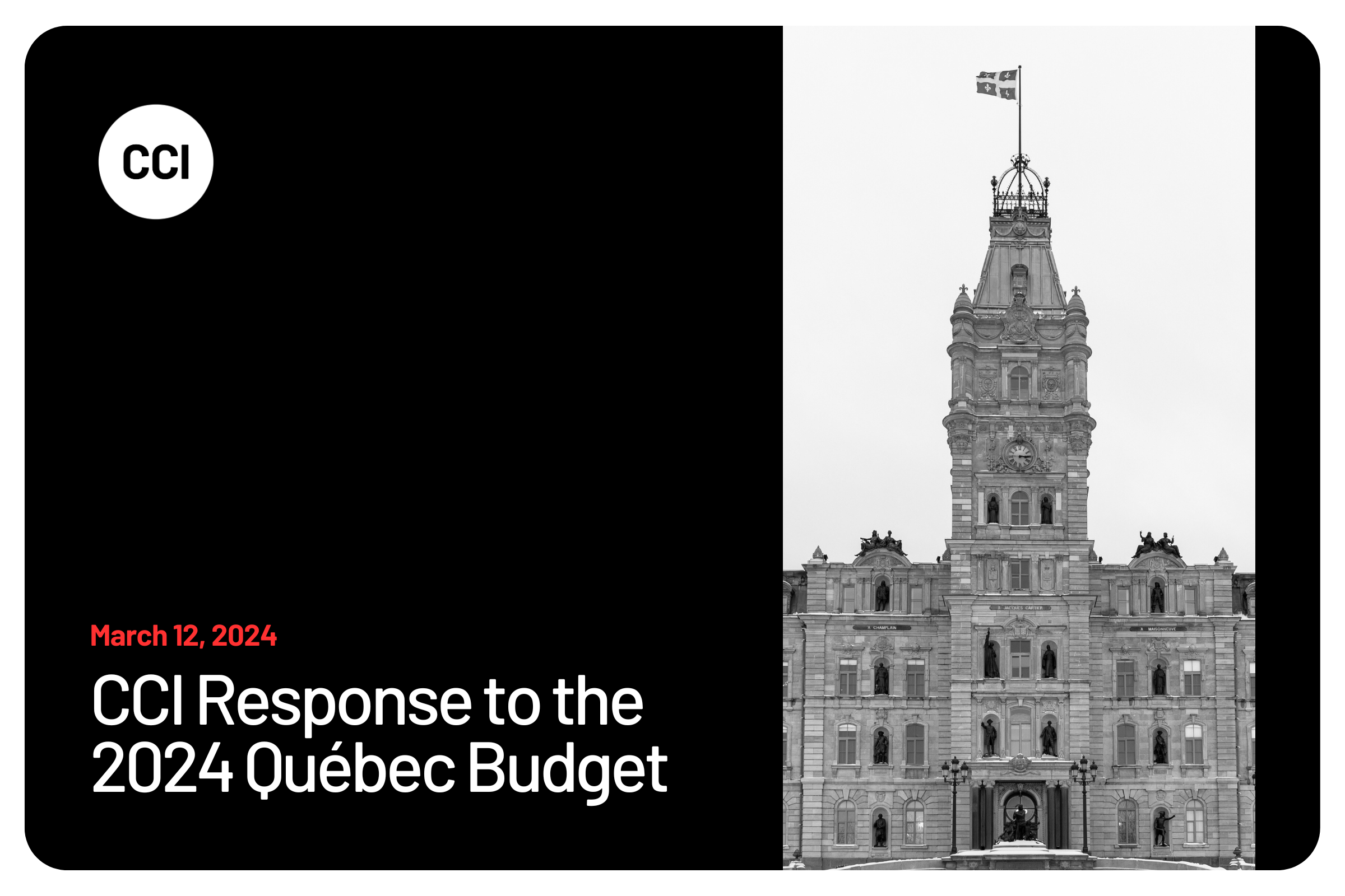 CCI Response to the 2024 Québec Budget