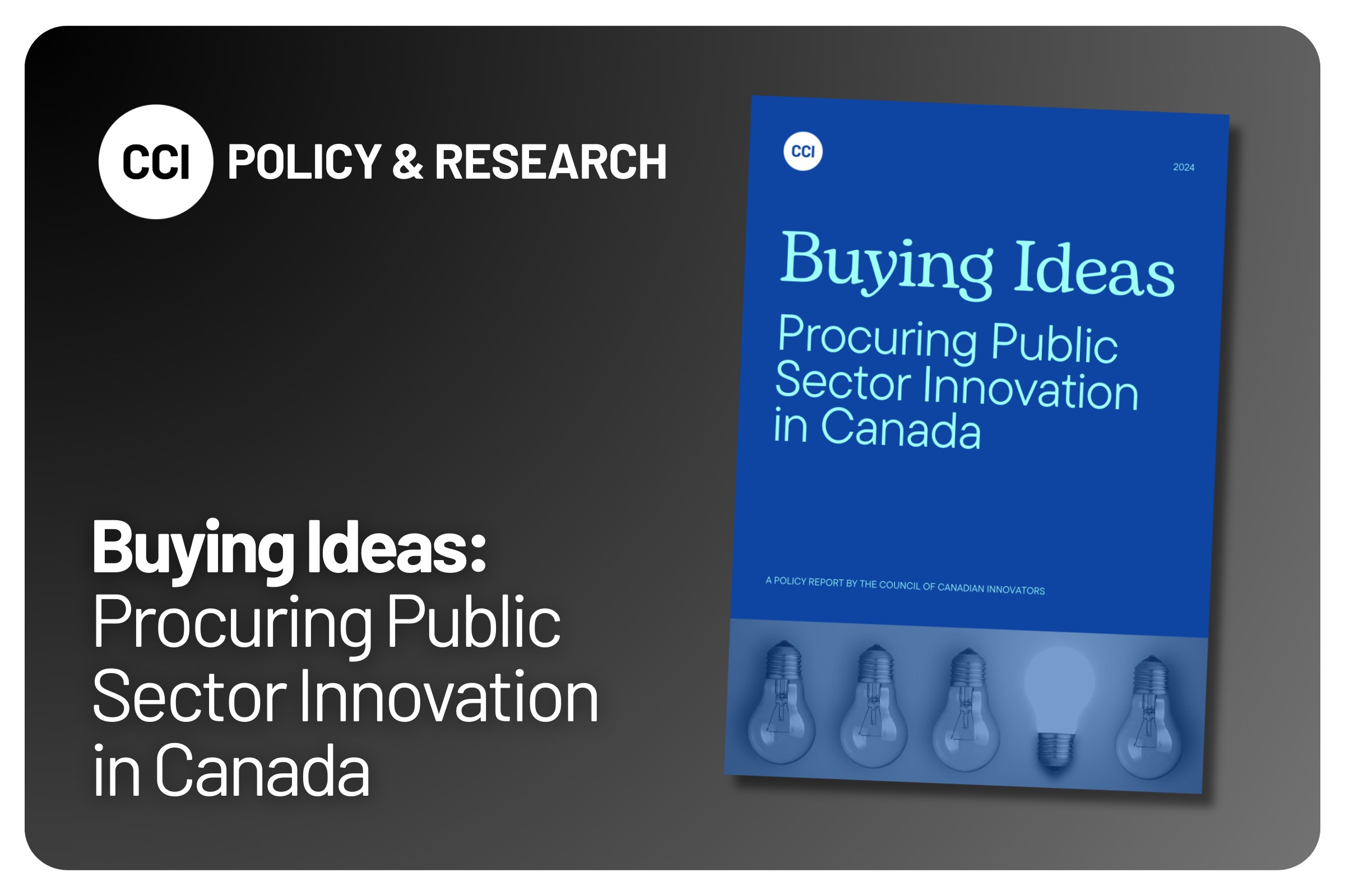 Buying Ideas: Procuring Public Sector Innovation in Canada