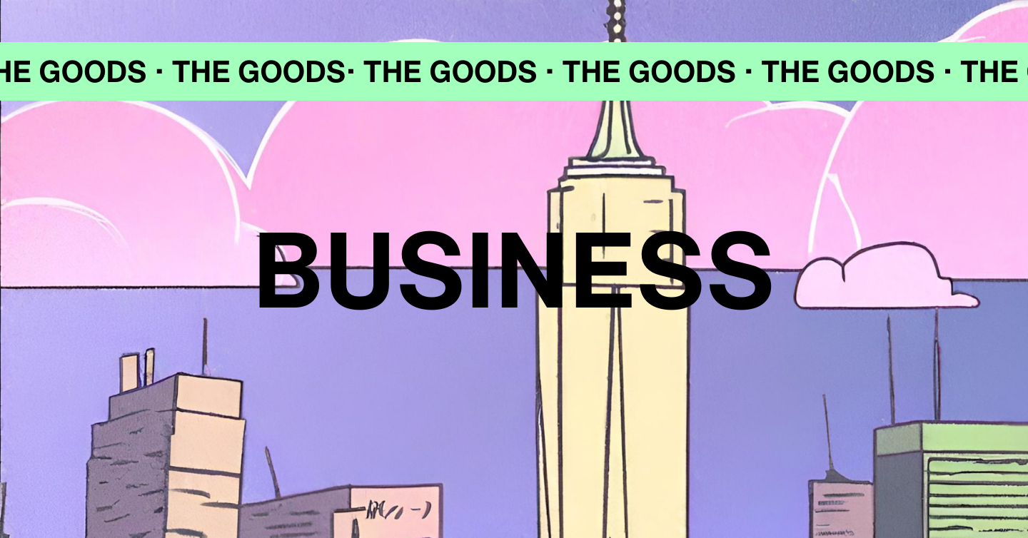 THE GOODS - Business: Insight into Commercial and Growth at Global Brands