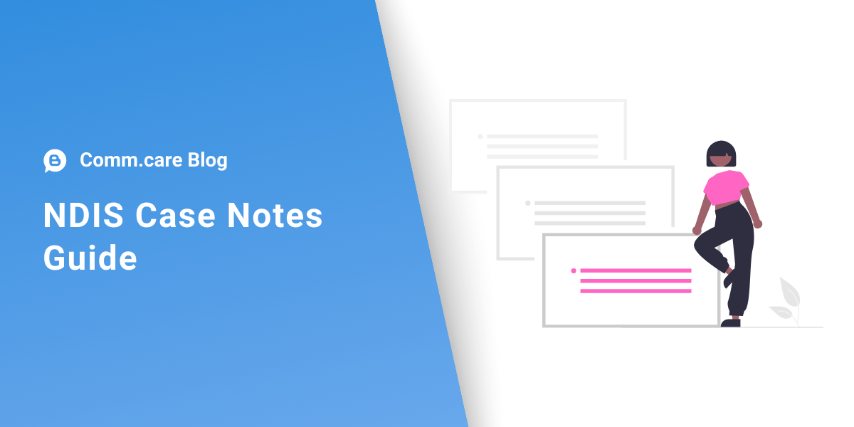 (Blog) Why, what and how to capture great case notes - A Comprehensive ...