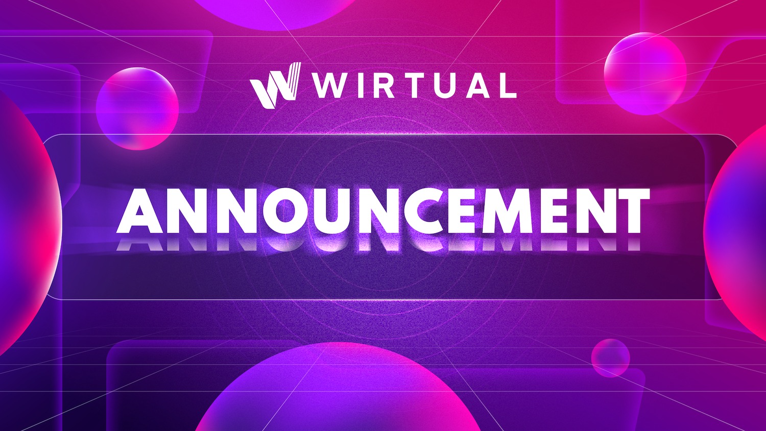 WIRTUAL News & Updates