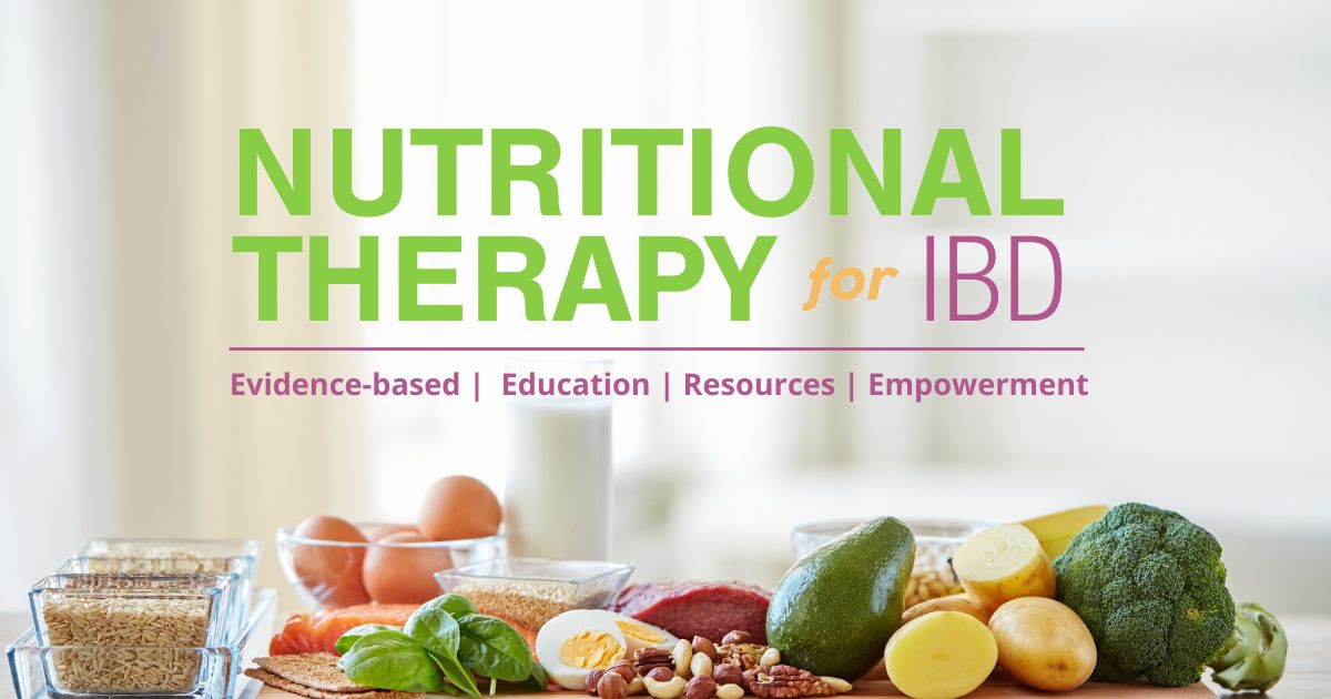 Nutrition Therapy For Ulcerative Colitis and Crohn's Disease | IBD ...