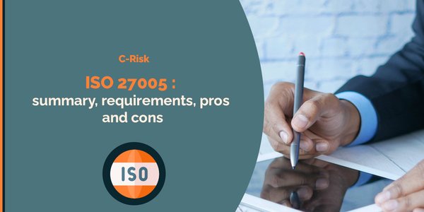 ISO 27005: everything you need to know if you are considering implementing it