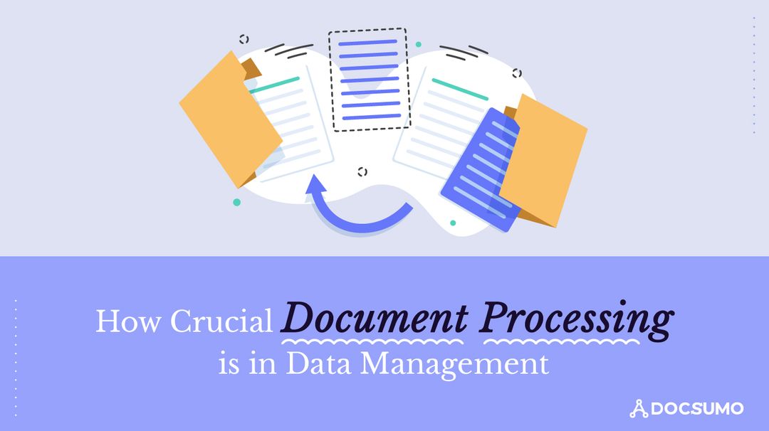 How to improve business data management with automated document processing?