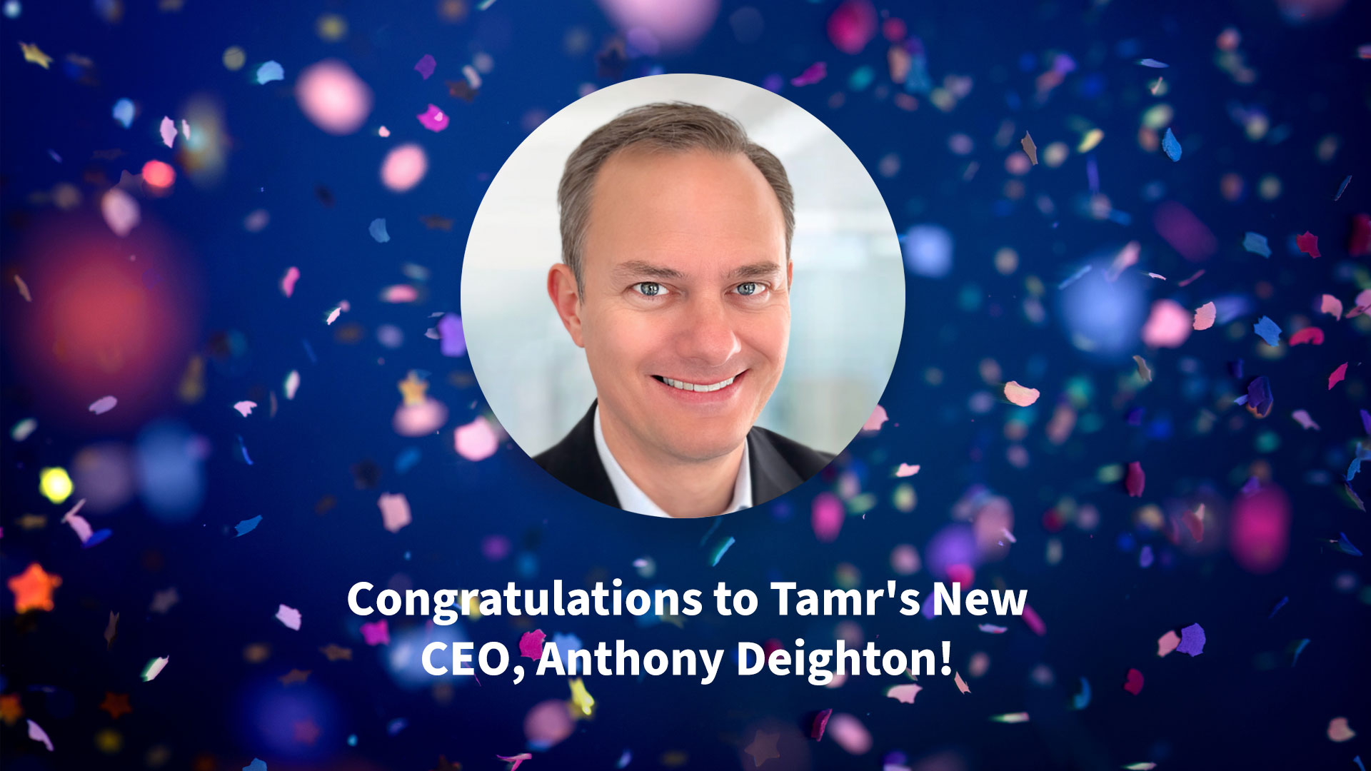 Tamr Appoints Anthony Deighton as New CEO | Tamr