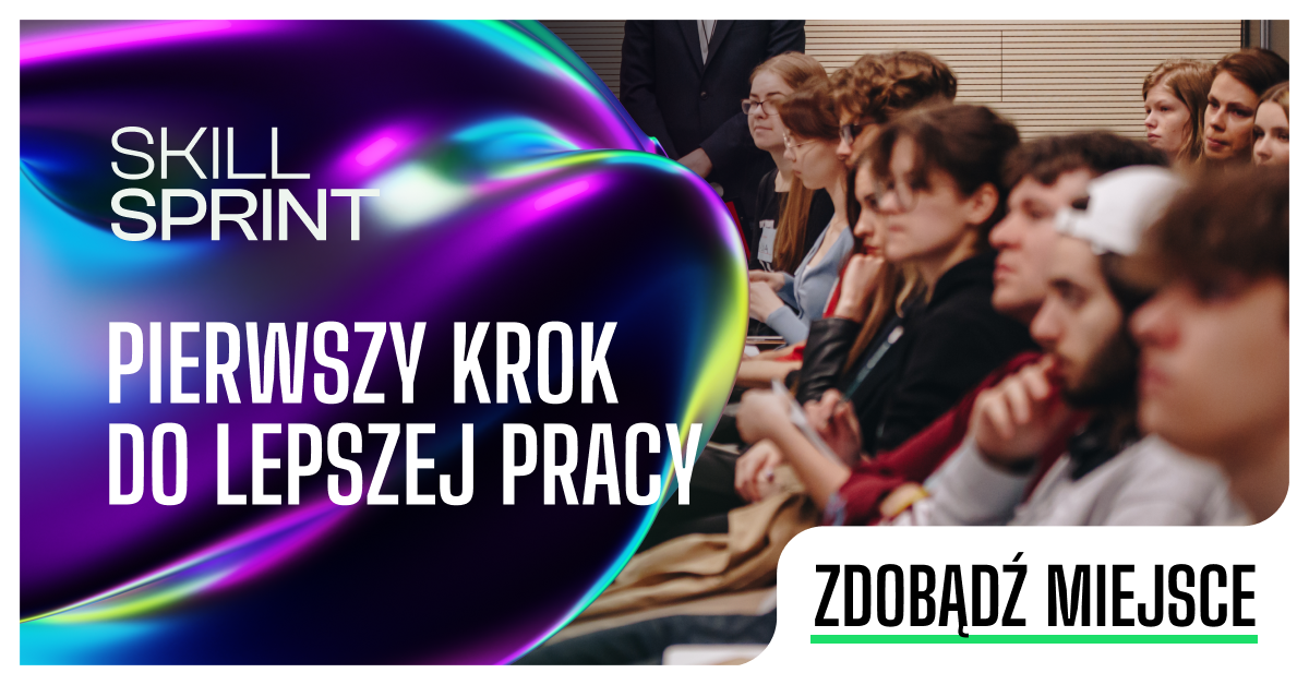 Skill Sprint | Pierwszy Krok do Lepszej Pracy