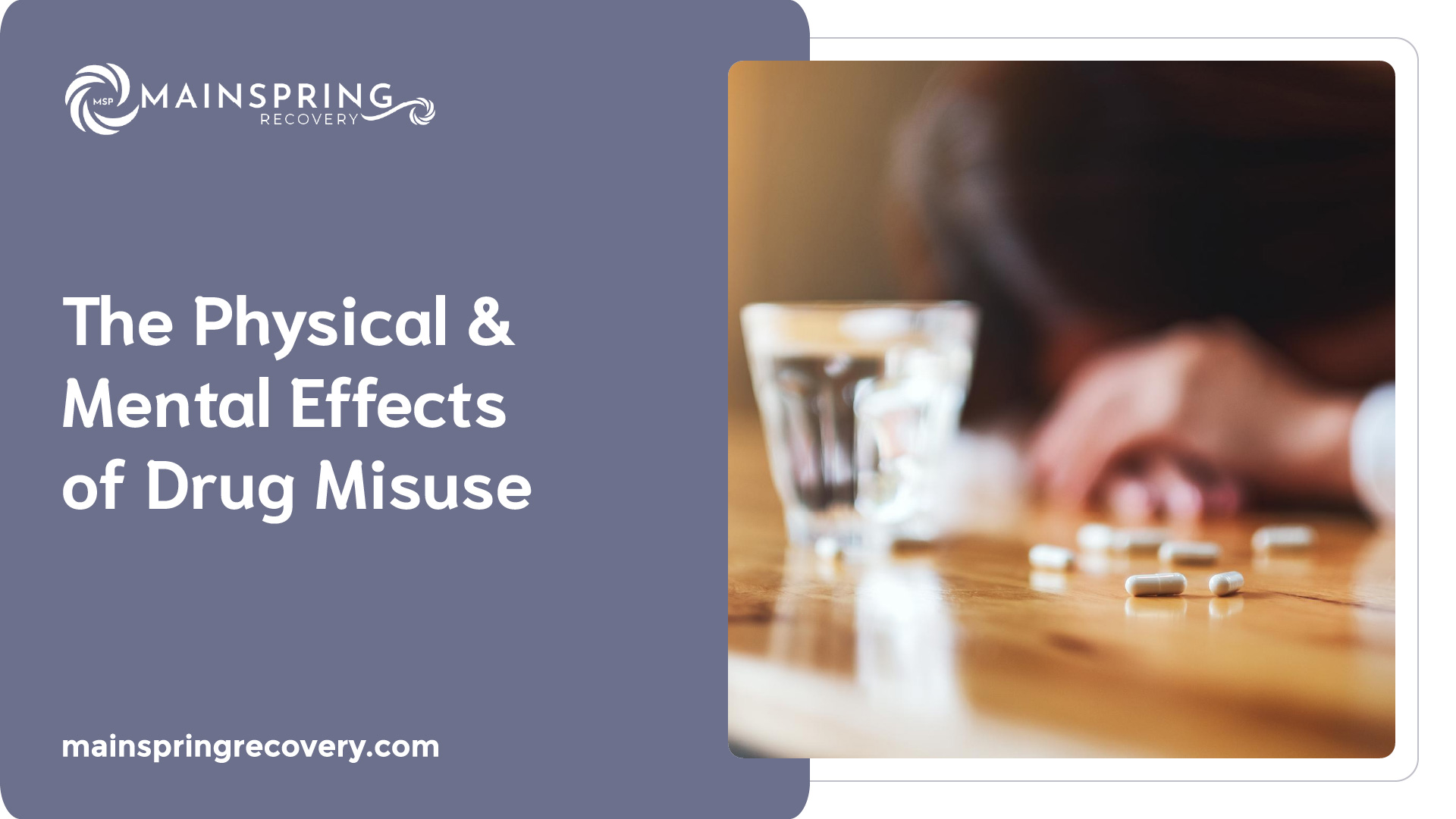 The Physical & Mental Effects of Drug Misuse