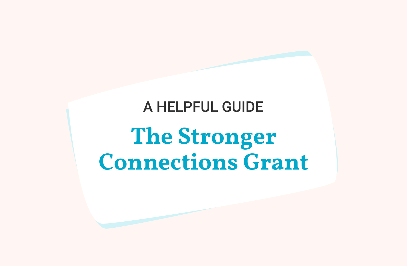 The Stronger Connections Grant: A Guide for K-12 Districts for Student ...