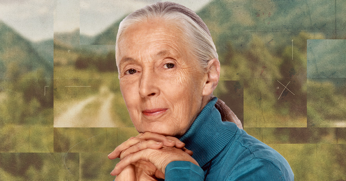 Jane Goodall ON: Winning the War on Nature & How Simple Actions Make ...