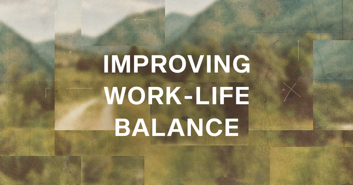 6 Scientifically Proven Ways to Improve Work-Life Balance & Reduce ...