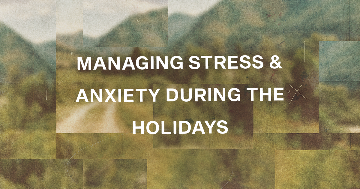 10 Ways to Manage Stress & Anxiety During the Holidays | Podcast | Jay ...