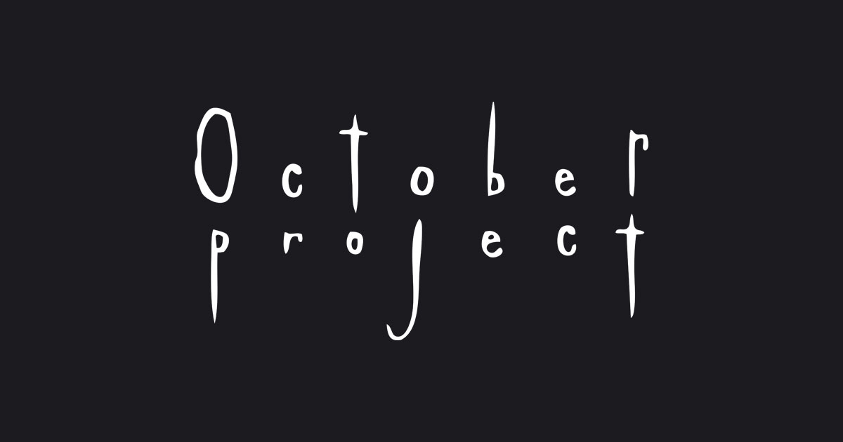October Project | Home