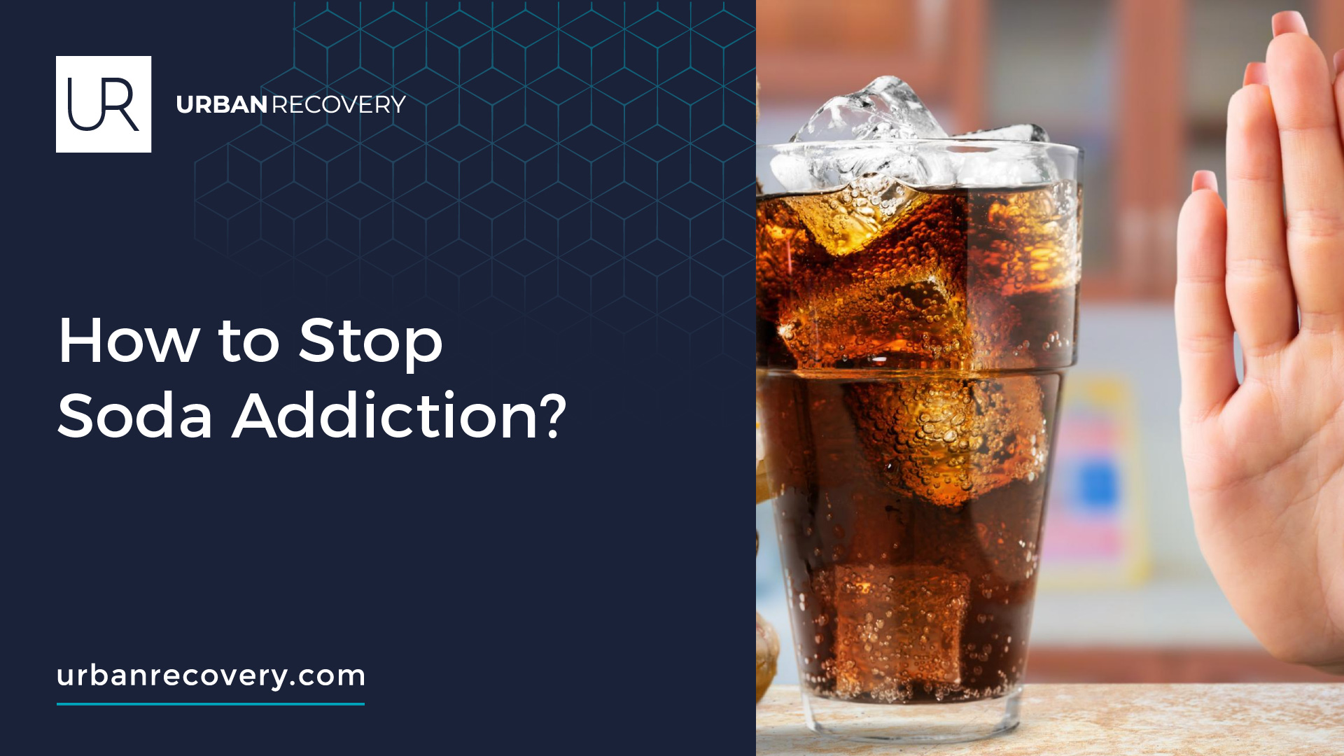 How to Stop Soda Addiction?