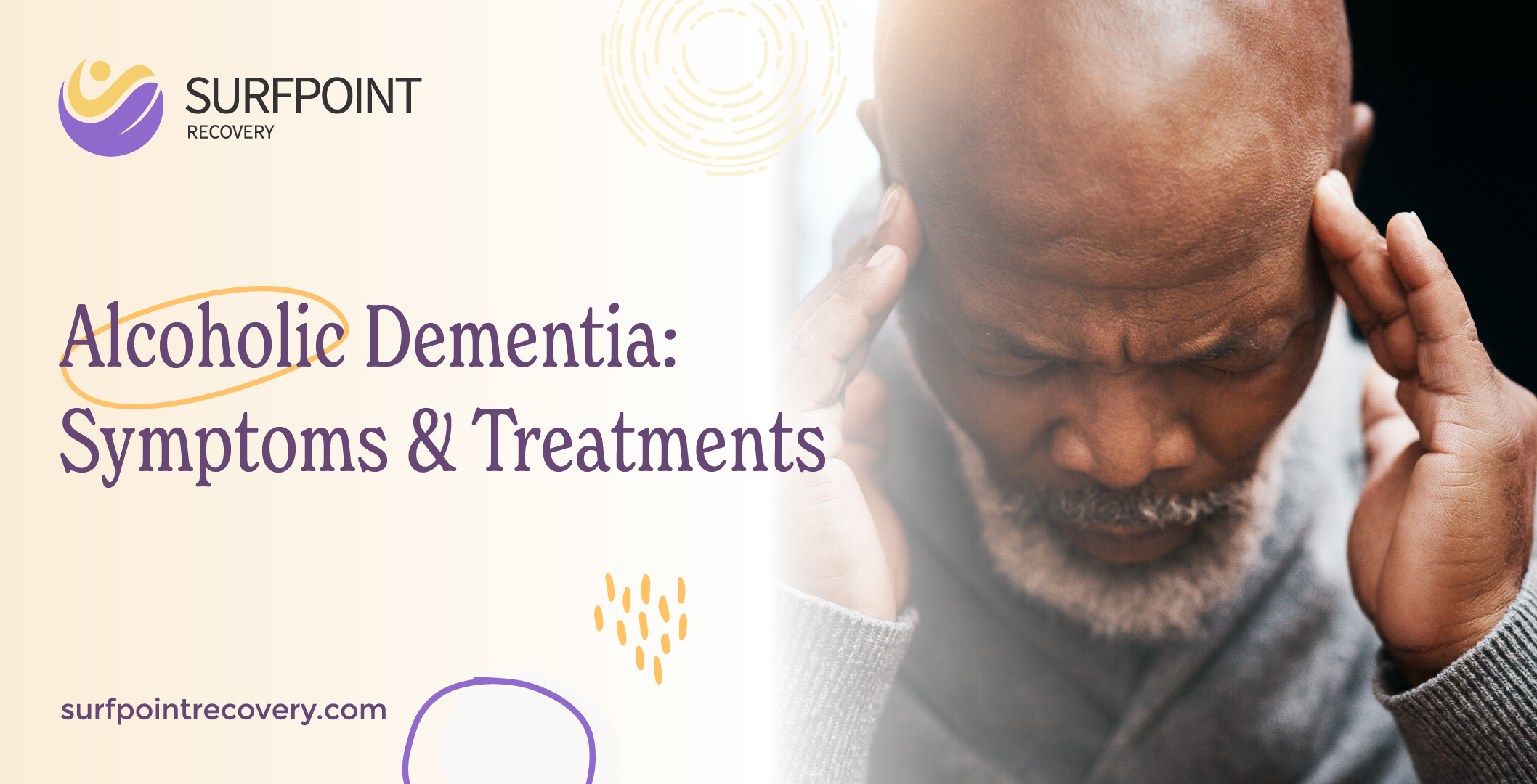Alcoholic Dementia: Symptoms & Treatments
