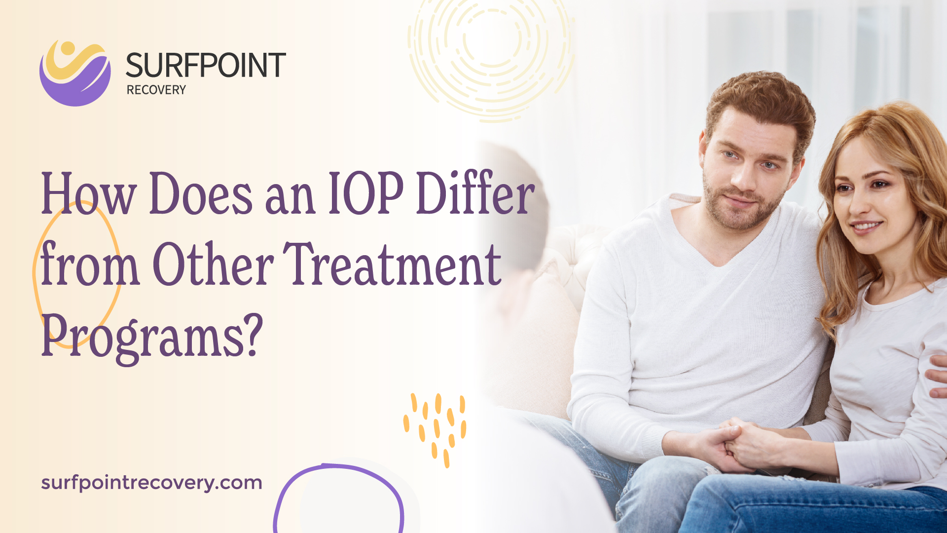 What Is Intensive Outpatient Program (IOP)? A Complete Guide