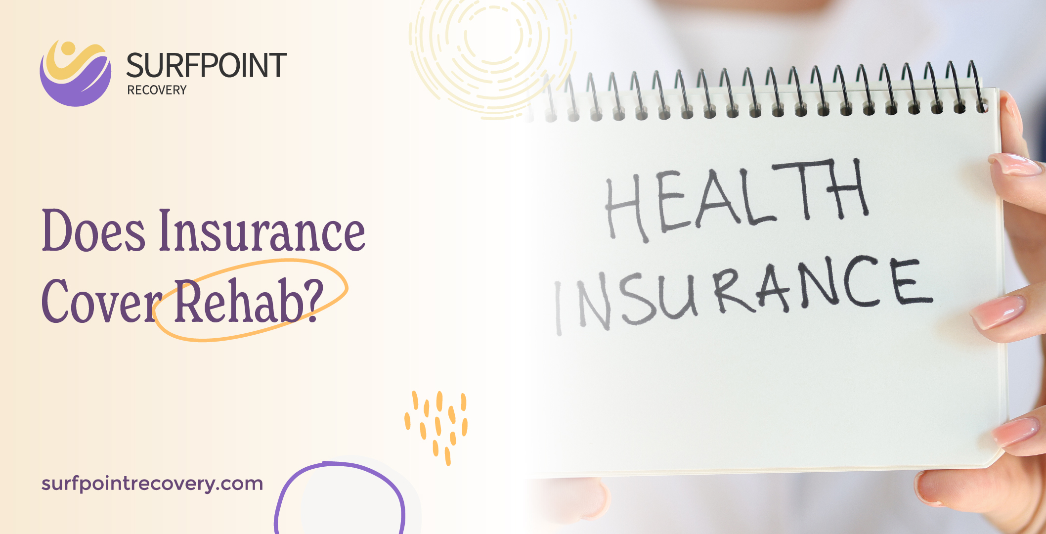 Does Insurance Cover Rehab?