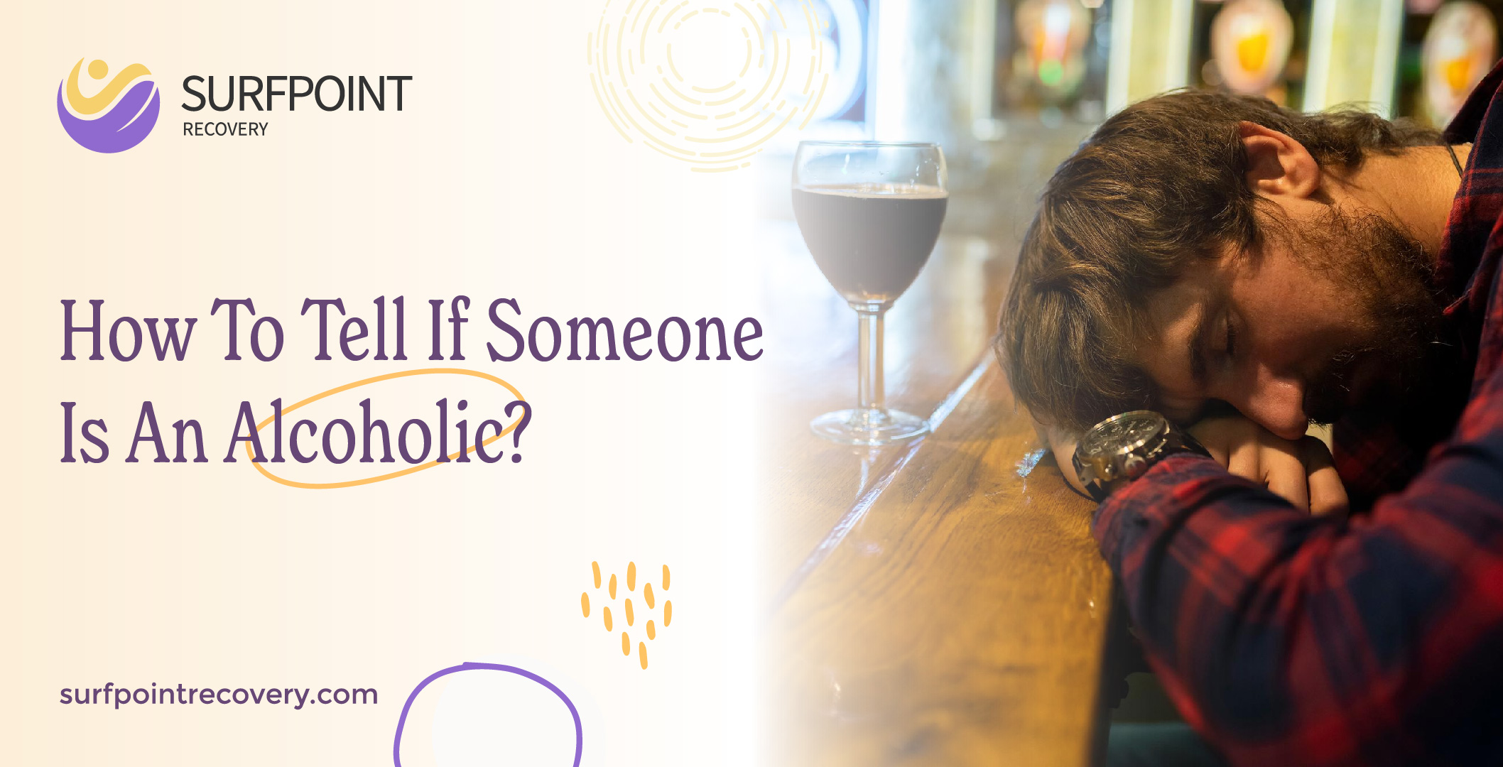 How To Tell If Someone Is An Alcoholic?