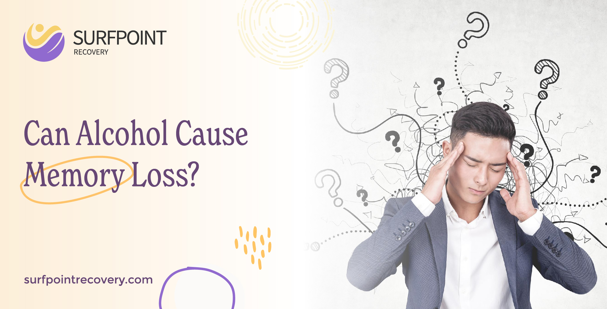 Can Alcohol Cause Memory Loss?