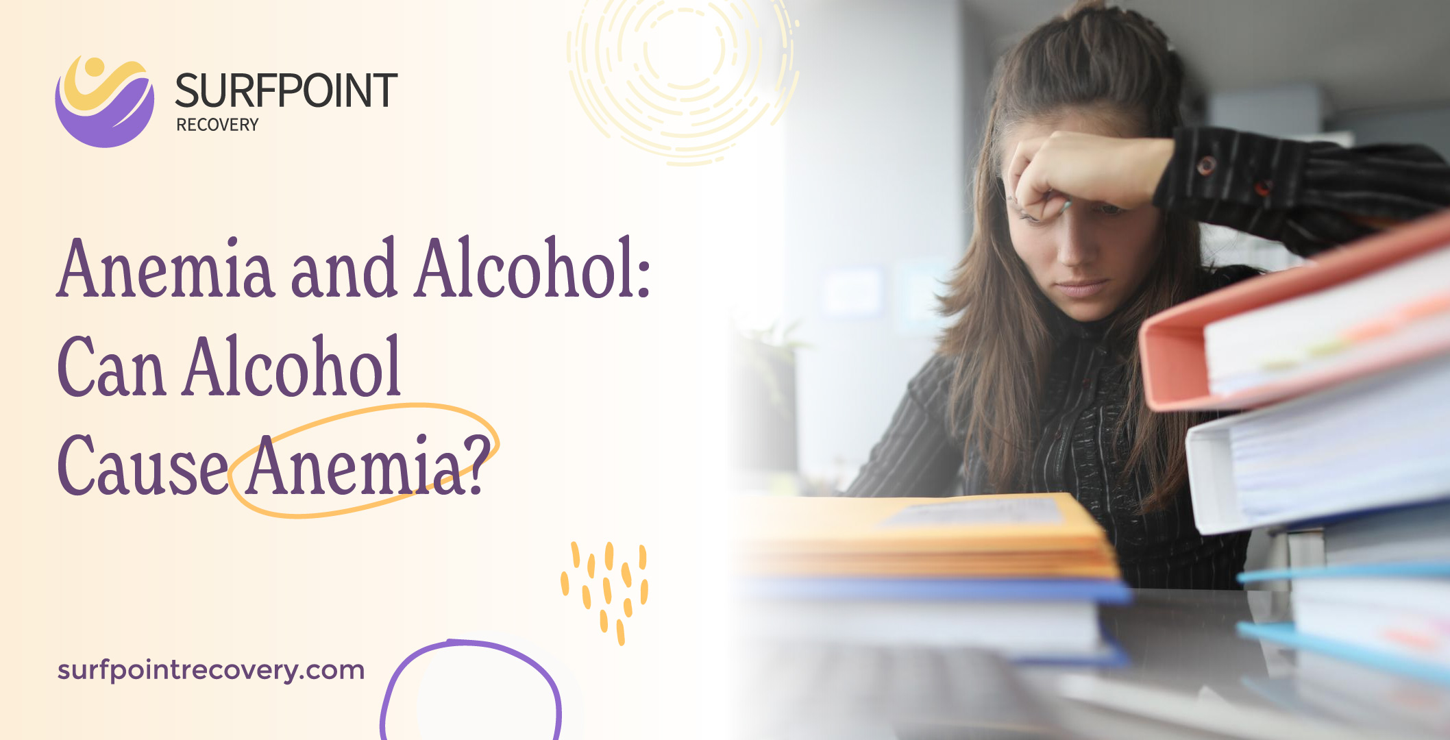 Anemia and Alcohol: Can Alcohol Cause Anemia?