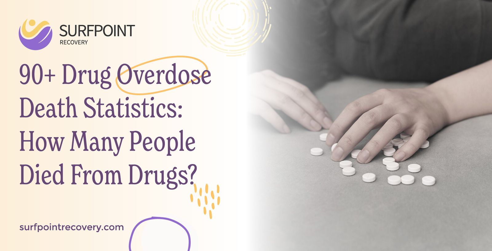 90+ Drug Overdose Death Statistics: How Many People Died From Drugs?