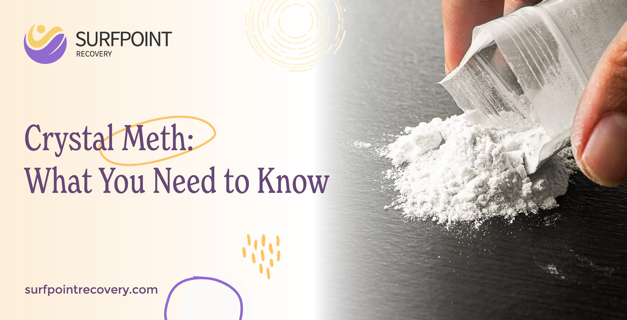 Crystal Meth: What You Need to Know