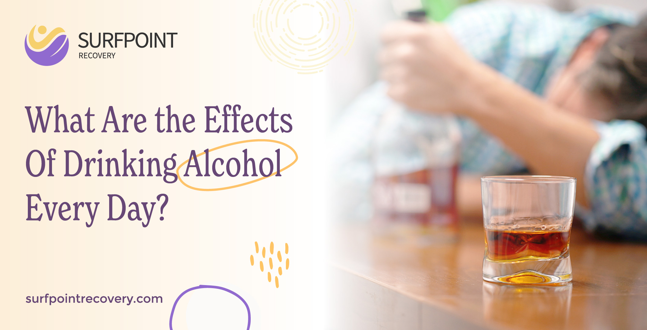 What Are the Effects Of Drinking Alcohol Every Day?