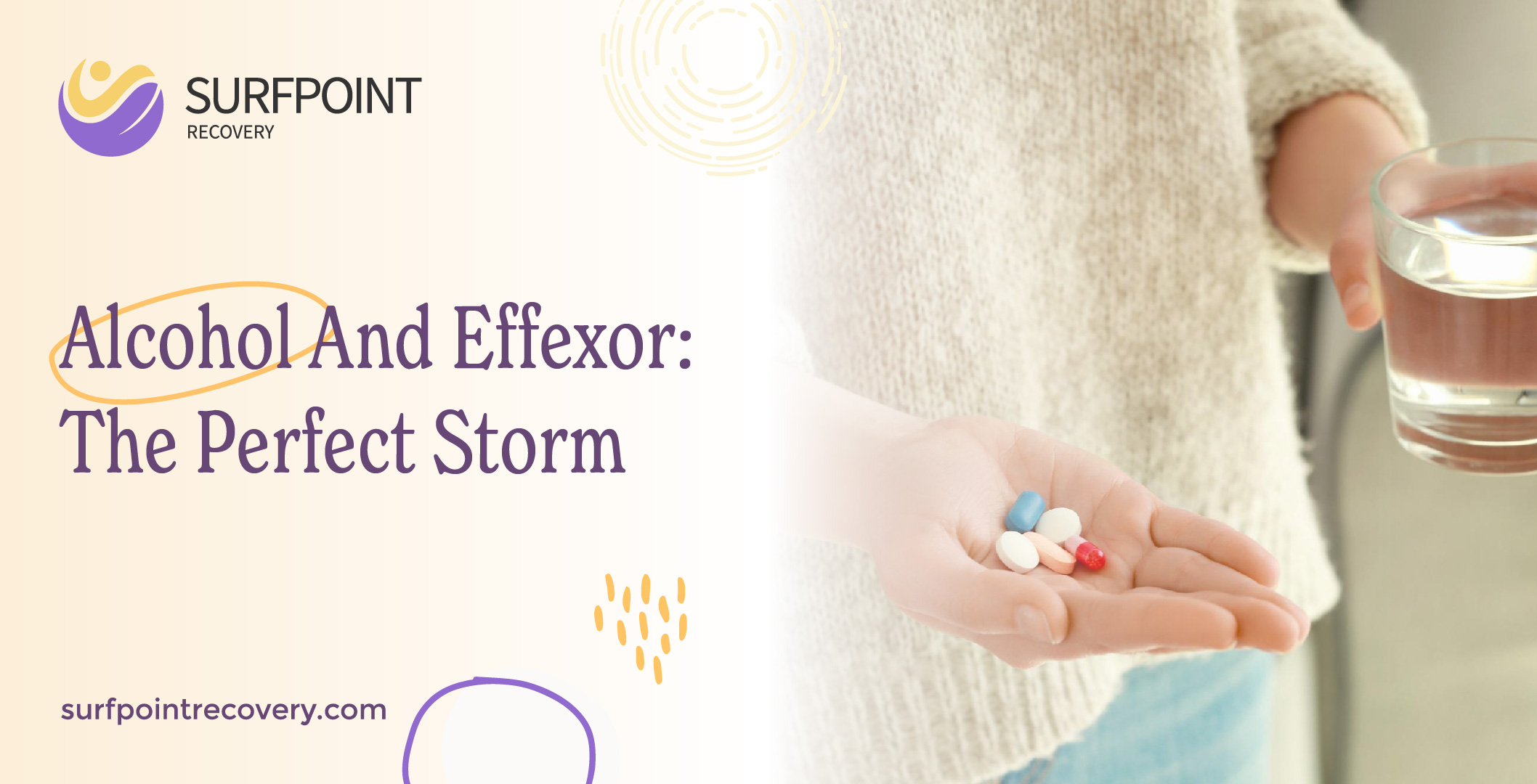 Alcohol And Effexor: The Perfect Storm