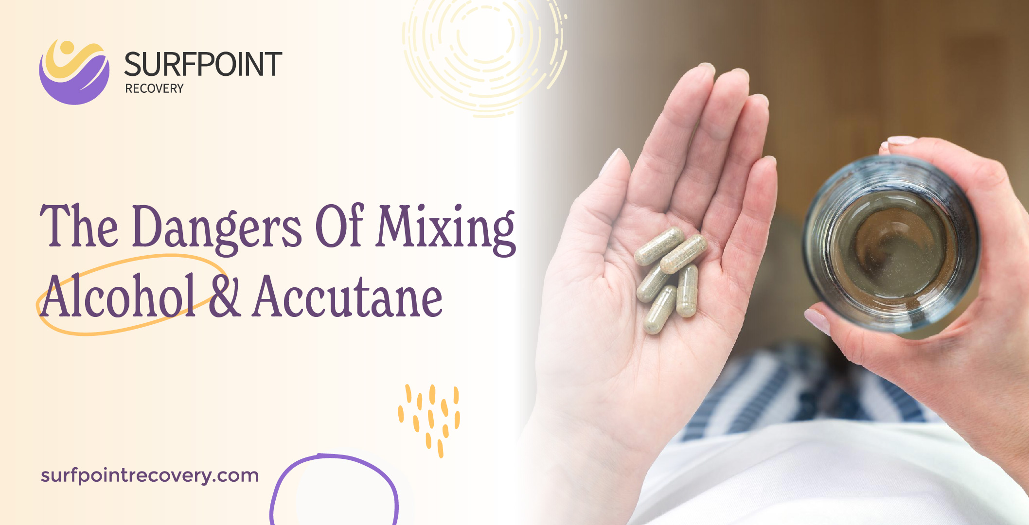 The Dangers Of Mixing Alcohol & Accutane