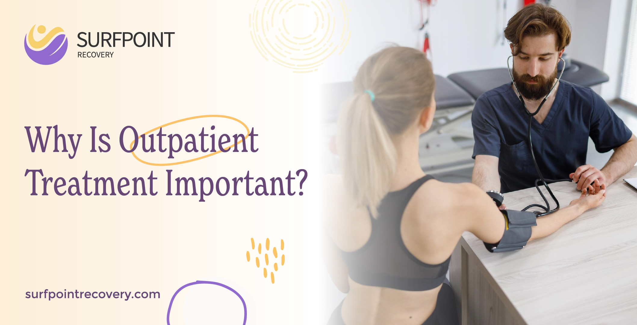 Why Is Outpatient Treatment Important?