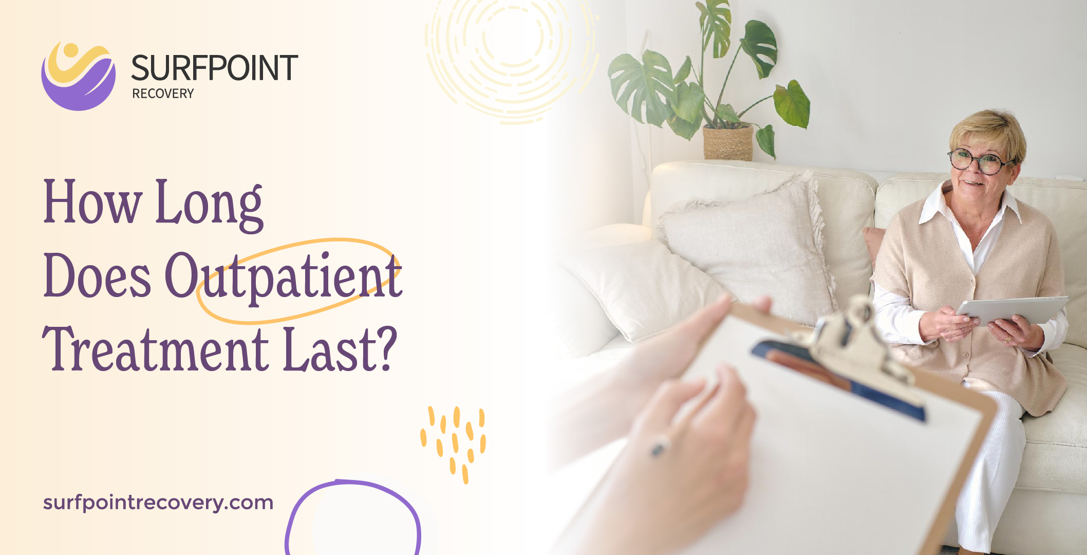 How Long Does Outpatient Treatment Last?