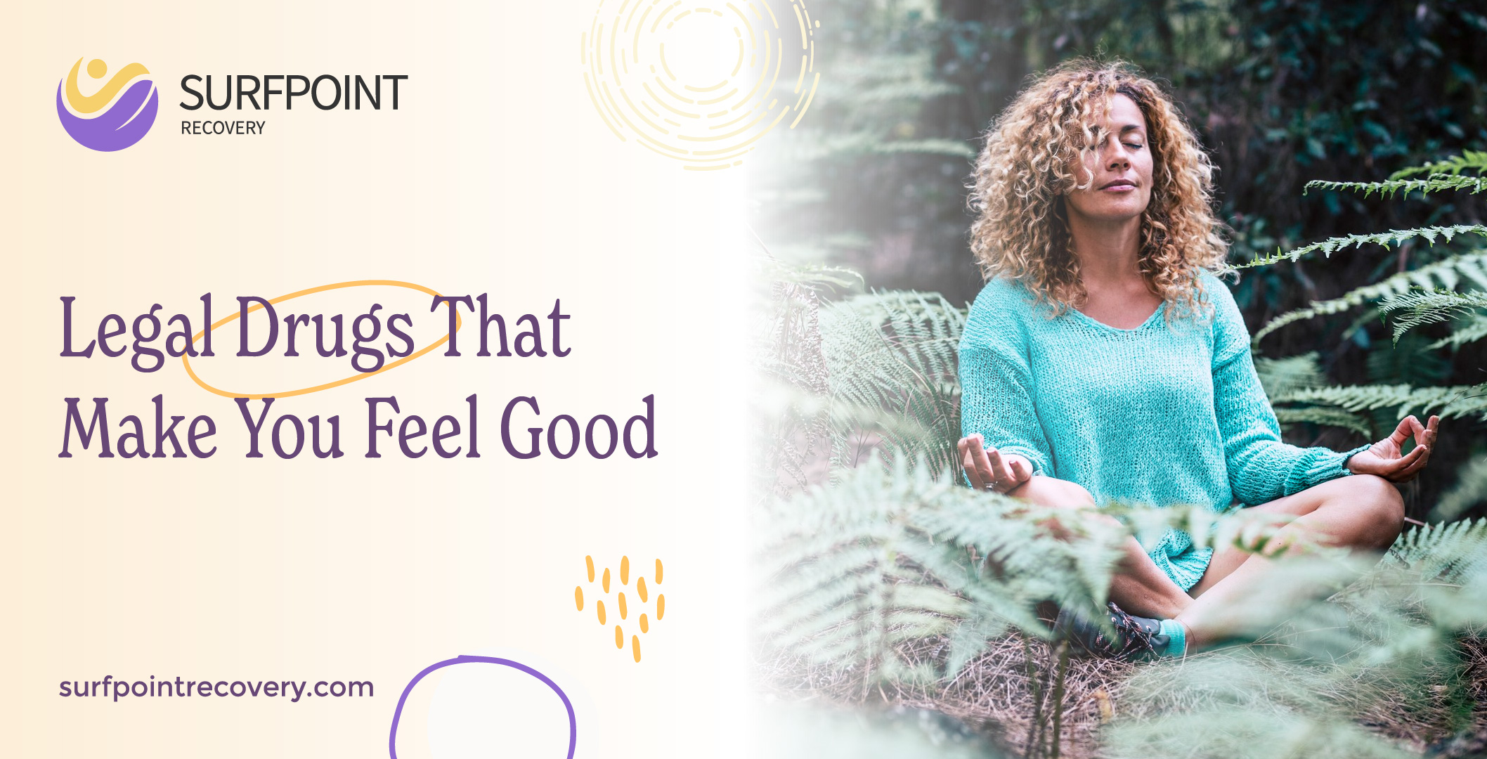 Legal Drugs That Make You Feel Good