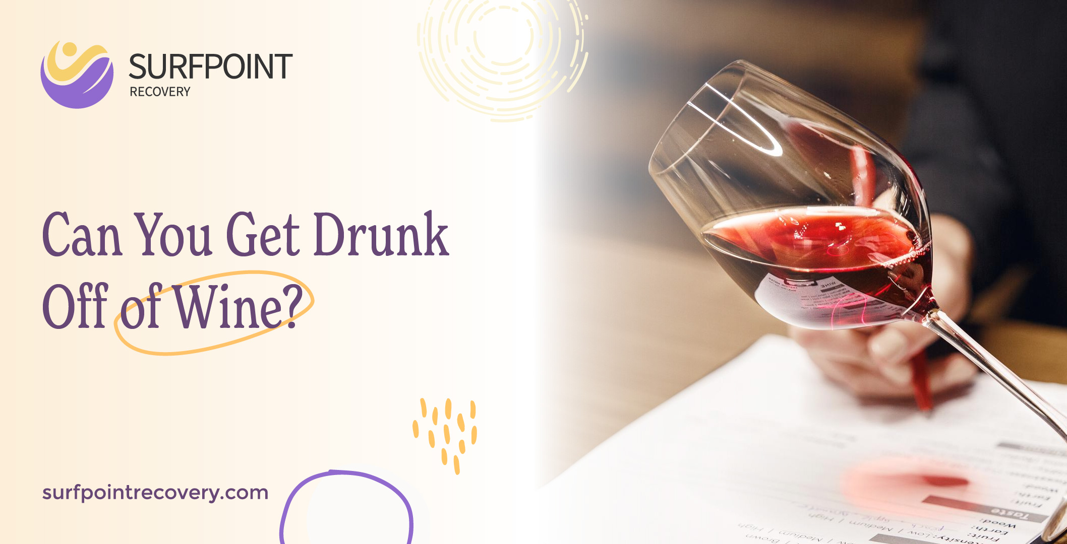 Can You Get Drunk Off Wine?