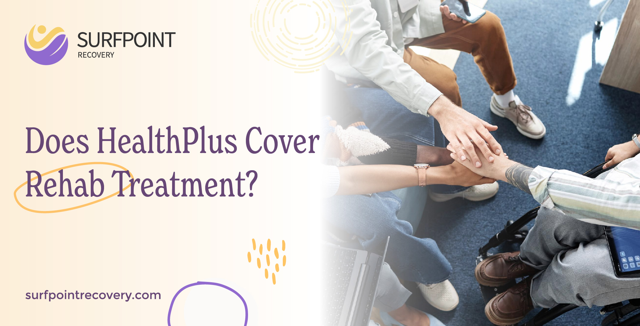Does HealthPlus Cover Rehab Treatment?