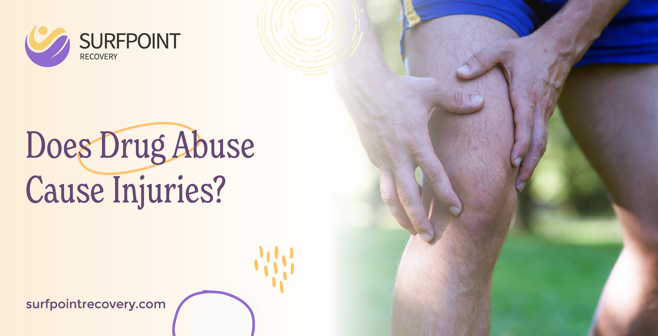 Does Drug Abuse Cause Injuries?