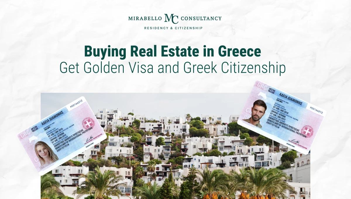 Buying Real Estate in Greece | Get Golden Visa and Greek Citizenship