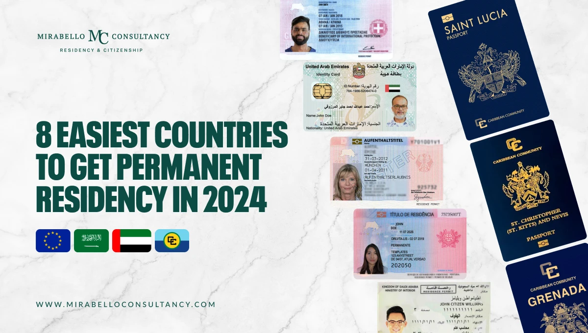 8 Easiest Countries to Get Permanent Residency in 2024