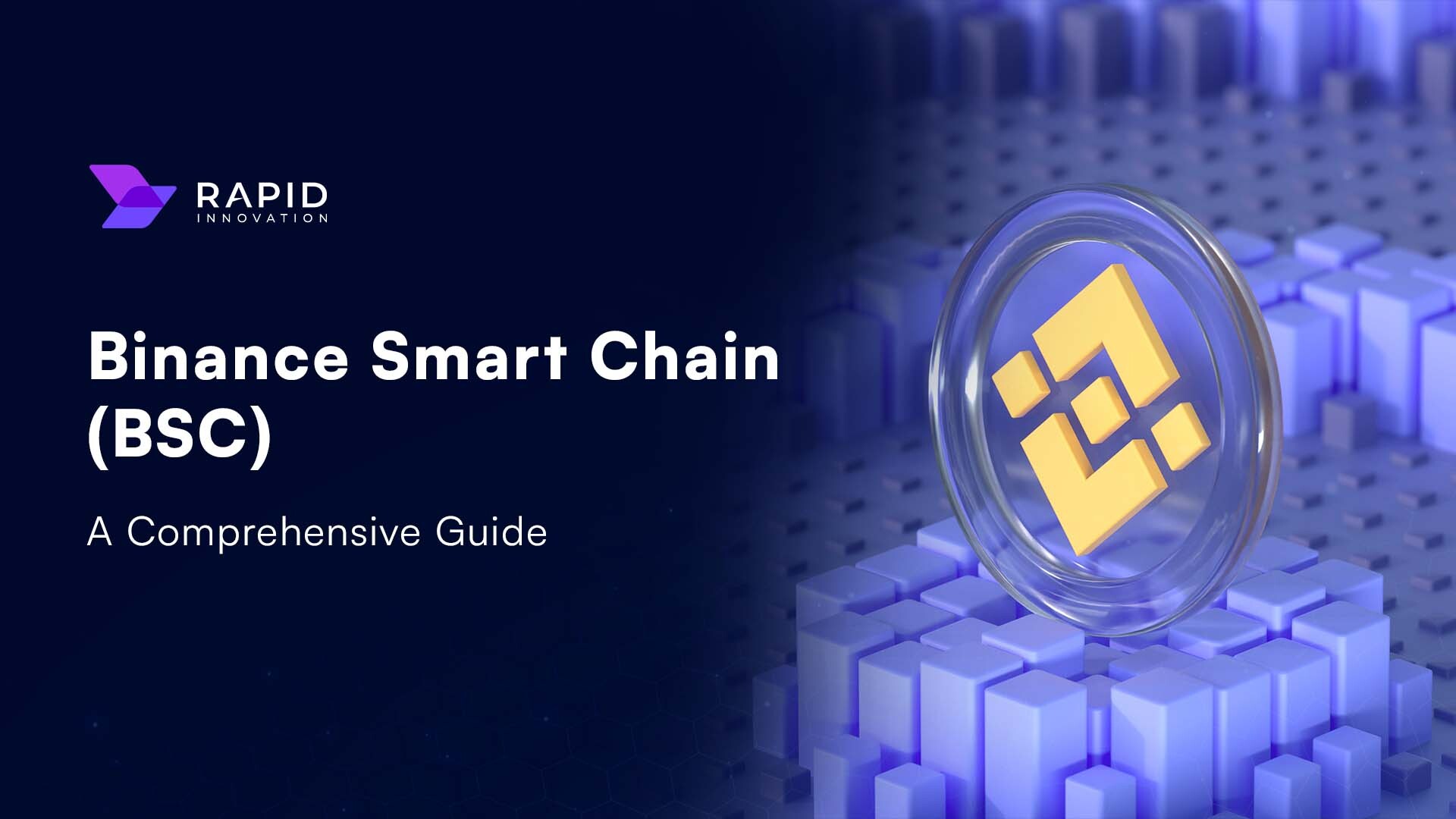 All you Need to Know about Binance Smart Chain (BSC)