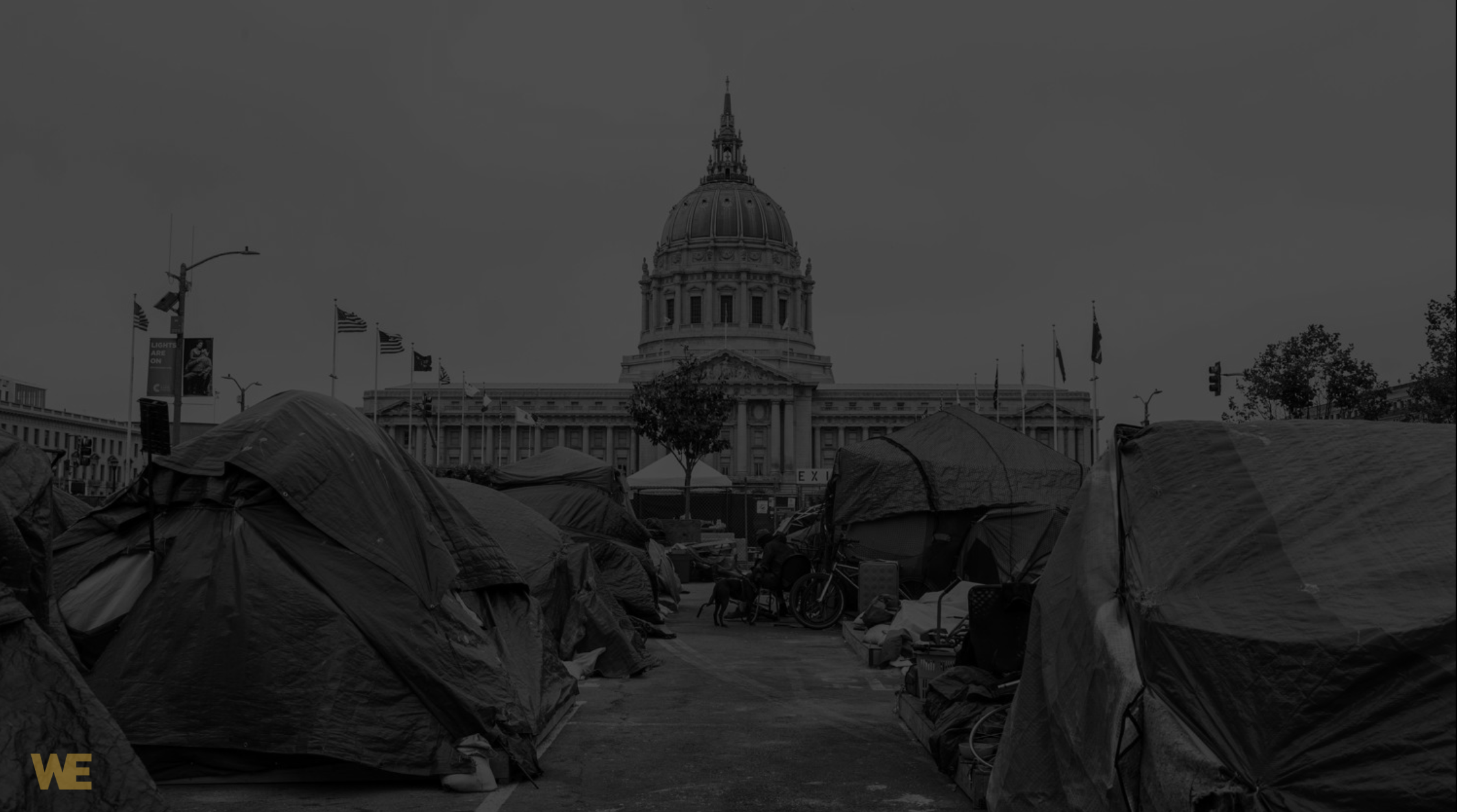 Jan 30, 2024 — The Homelessness Solution | WE San Francisco