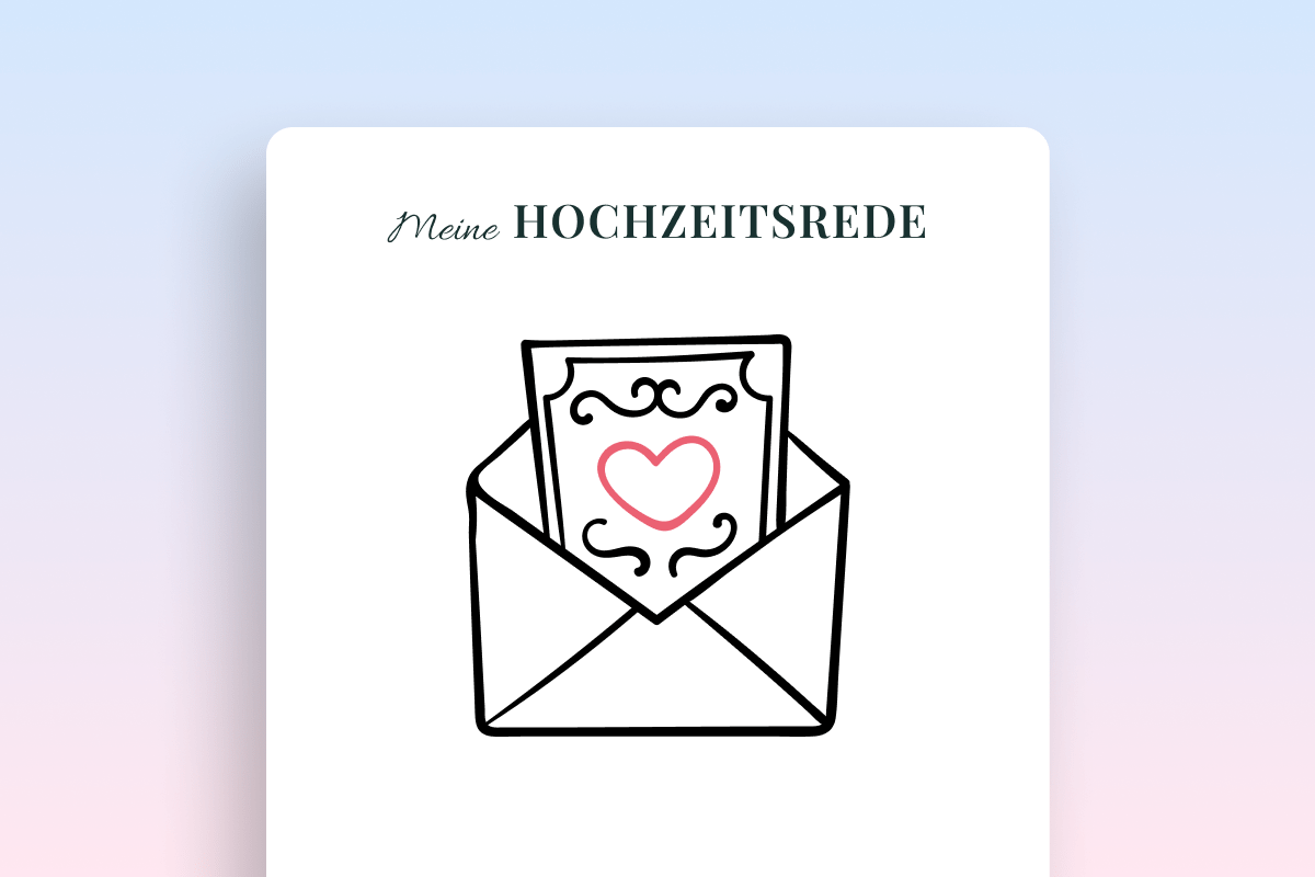 Meine Hochzeitsrede | Einfach & Schnell zur Perfekten Rede