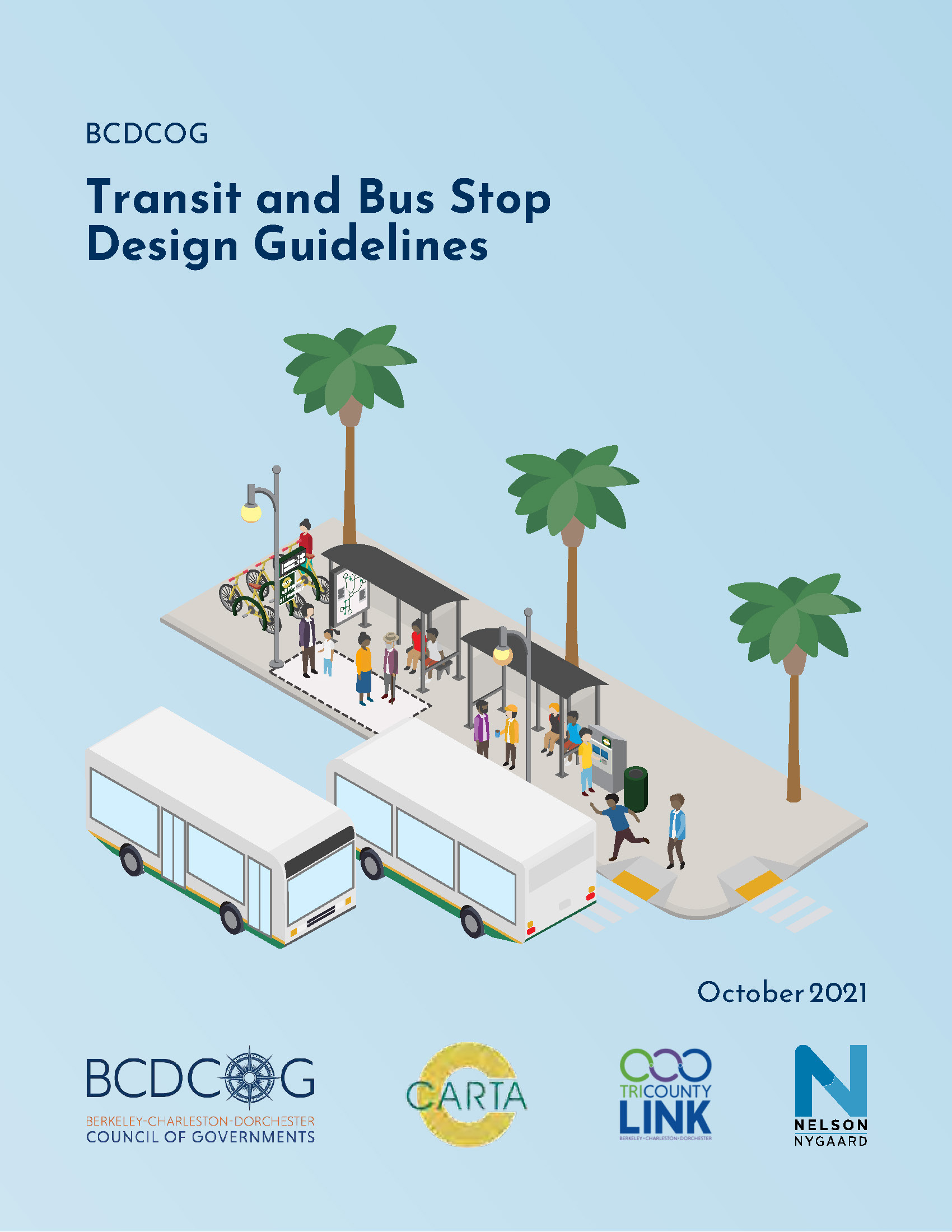 BCDCOG Transit and Bus Stop Design Guidelines | Nelson\Nygaard
