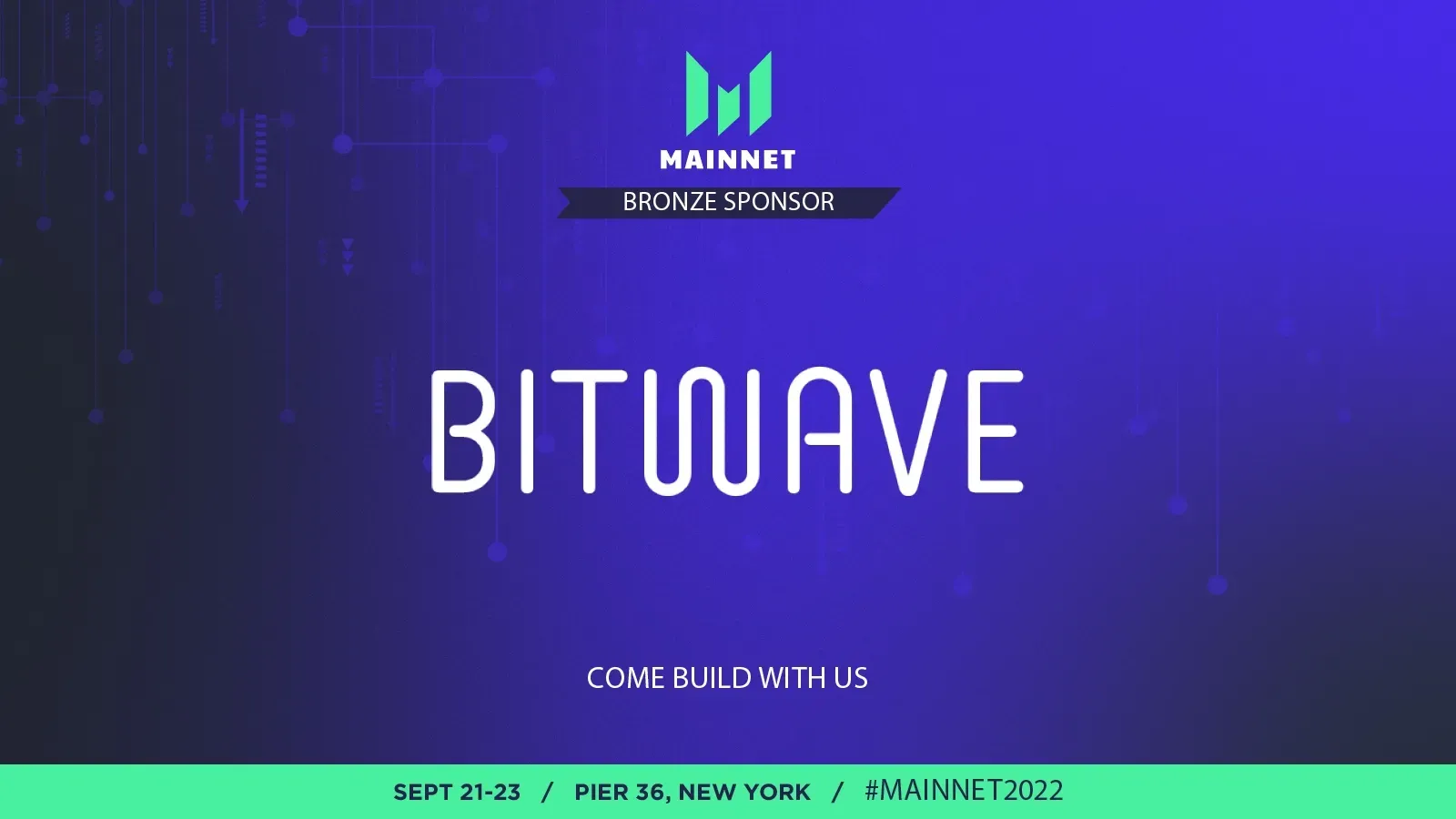Bitwave and Mainnet 2022